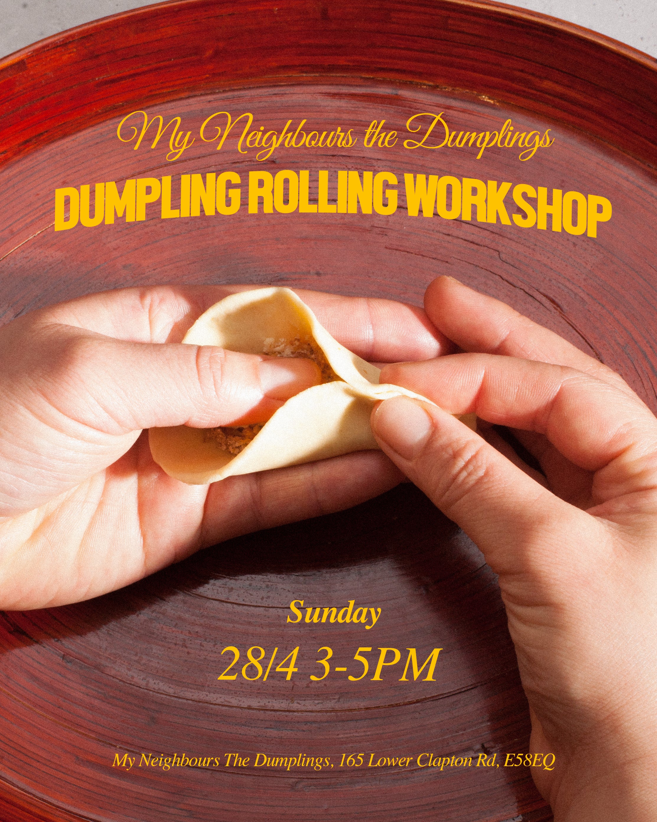 DUMPLING ROLLING WORKSHOP SUNDAY 28TH APRIL 2024 – My Neighbours the ...